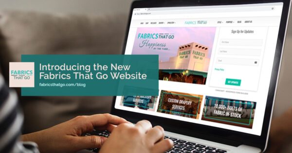 Introducing the NEW FTG Online Store - Fabrics That Go
